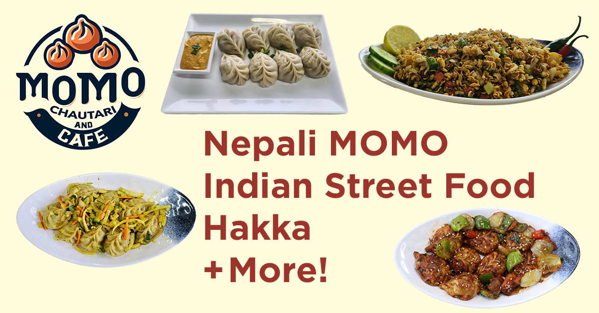 Nepalese & Indian Food - MOMO Chautari and CAFE